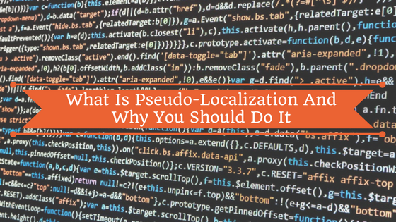 What Is Pseudo-Localization And Why You Should Do It - Anthony Teixeira ...
